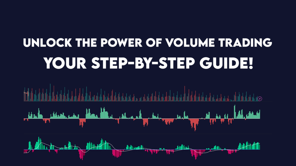 Step by Step Guide to Volume Trading - Zeiierman