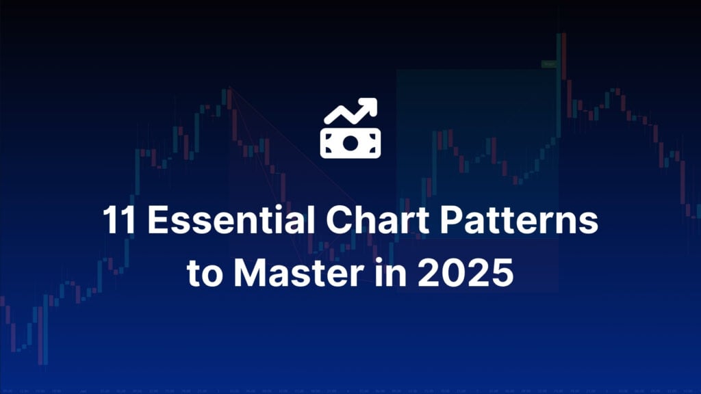 11 Best Trading Chart Patterns to Master and Trade in 2025